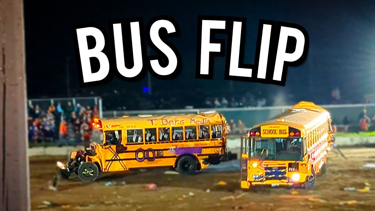 Bus flip | Granite State Fair School Bus Demo Derby - YouTube
