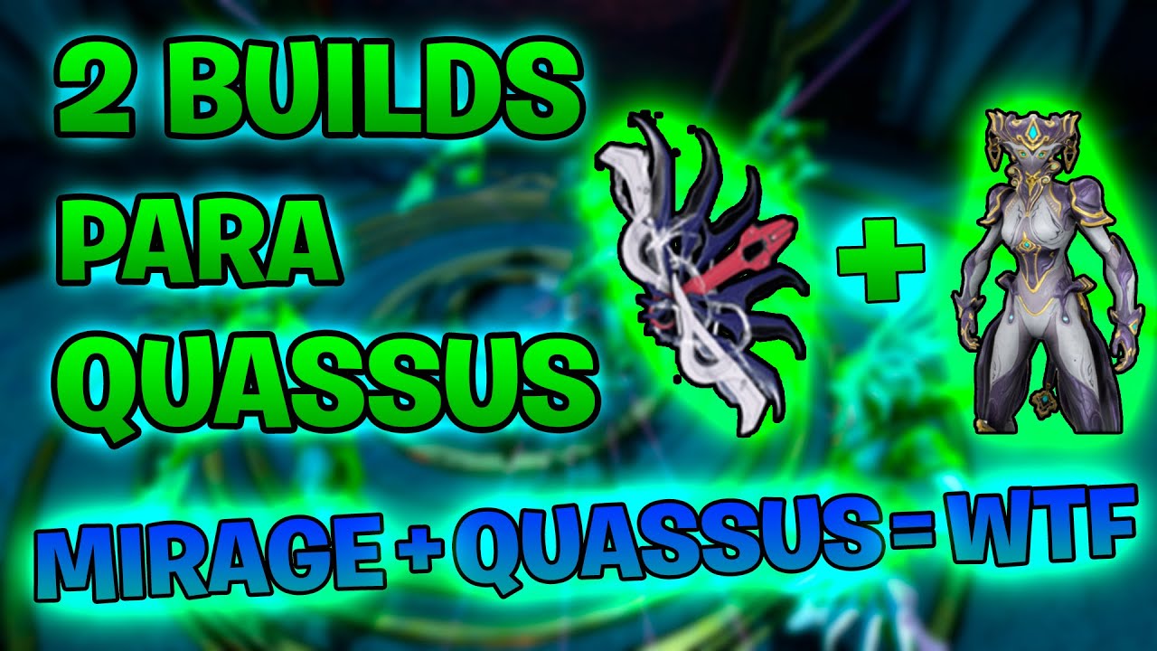 2 Build para Quassus [2 y 5 Formas] 🤫 ¡¡ Mirage + Quassus = WTF ...