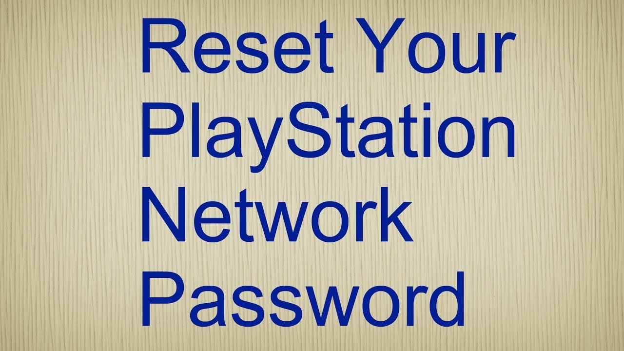 Reset Your PlayStation Network Password YouTube reset-your-playstation-network-password-youtube