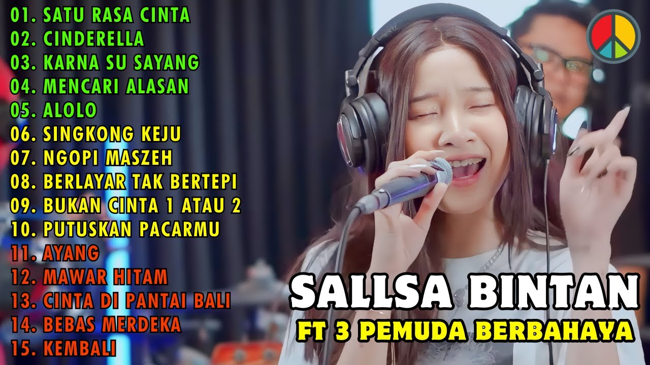 SALLSA BINTAN X 3 PEMUDA BERBAHAYA FULLL ALBUM 2024 | SATU RASA CINTA ...