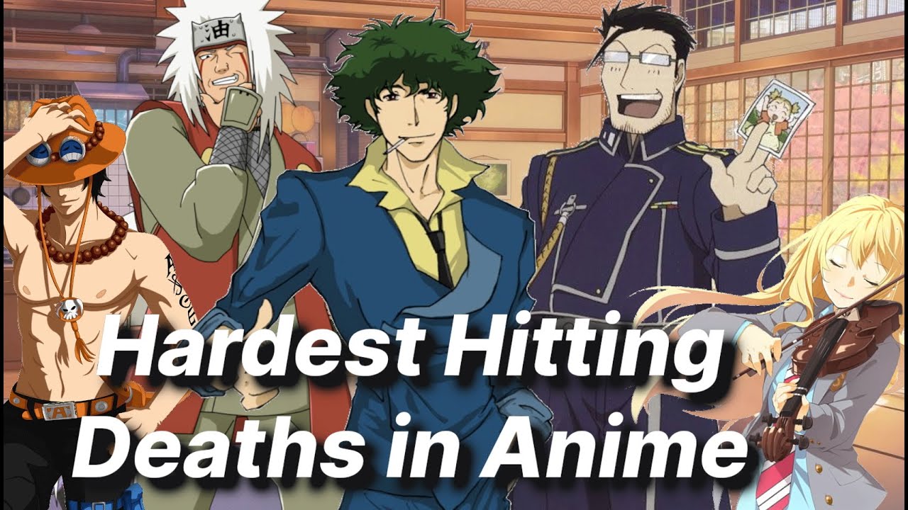 Hardest Hitting Anime Deaths - YouTube