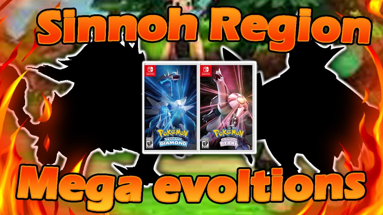 SINNOH STARTERS MEGA EVOLUTIONS FOR POKEMON BDSP!! | Pokemon Brilliant ...