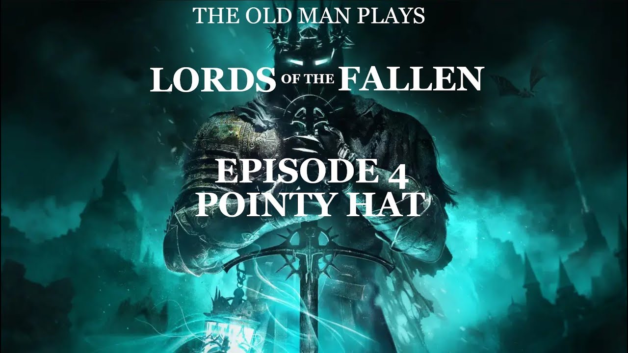 Old Man Fallen: Episode 4 - Pointy Hat - YouTube