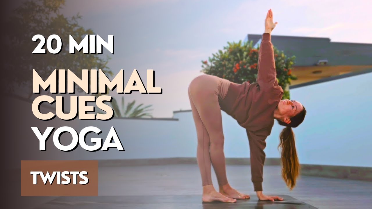 20 MIN MORNING YOGA Minimal Cues Twist Yoga Flow (Beginner/Intermediate ...