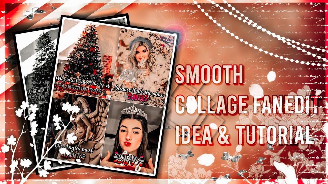SMOOTH COLLAGE FANEDIT TUTORIAL - YouTube
