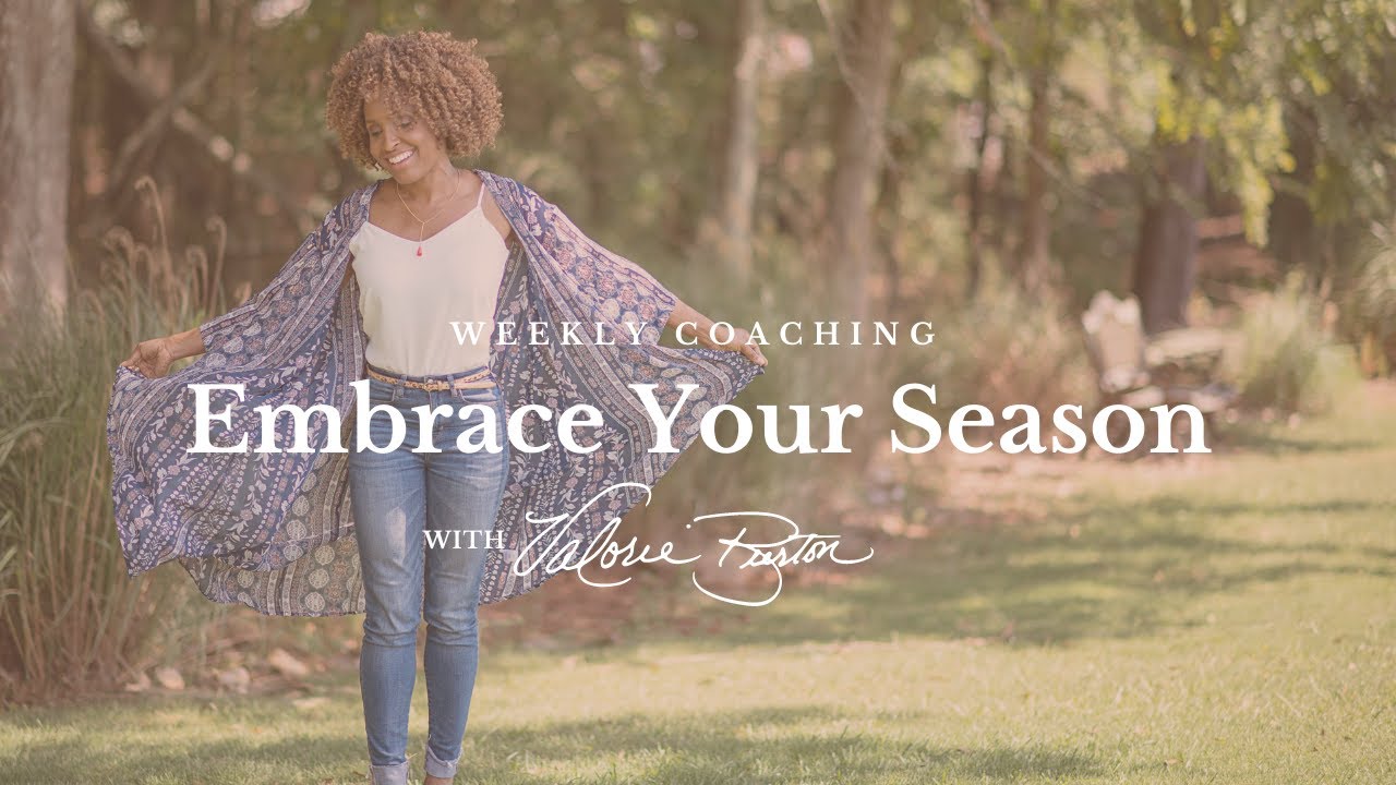 Embrace Your Season - YouTube