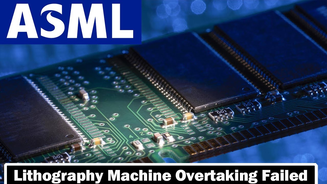 ASML lithography machine fails to overtake, and the semiconductor ...