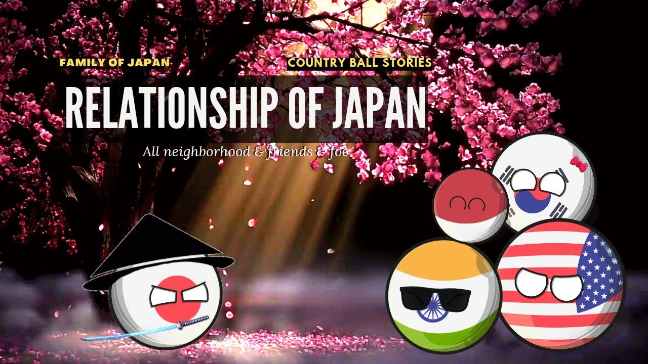 Relationship of Japan 🇯🇵 | Countryball family of japan | #countryballs ...