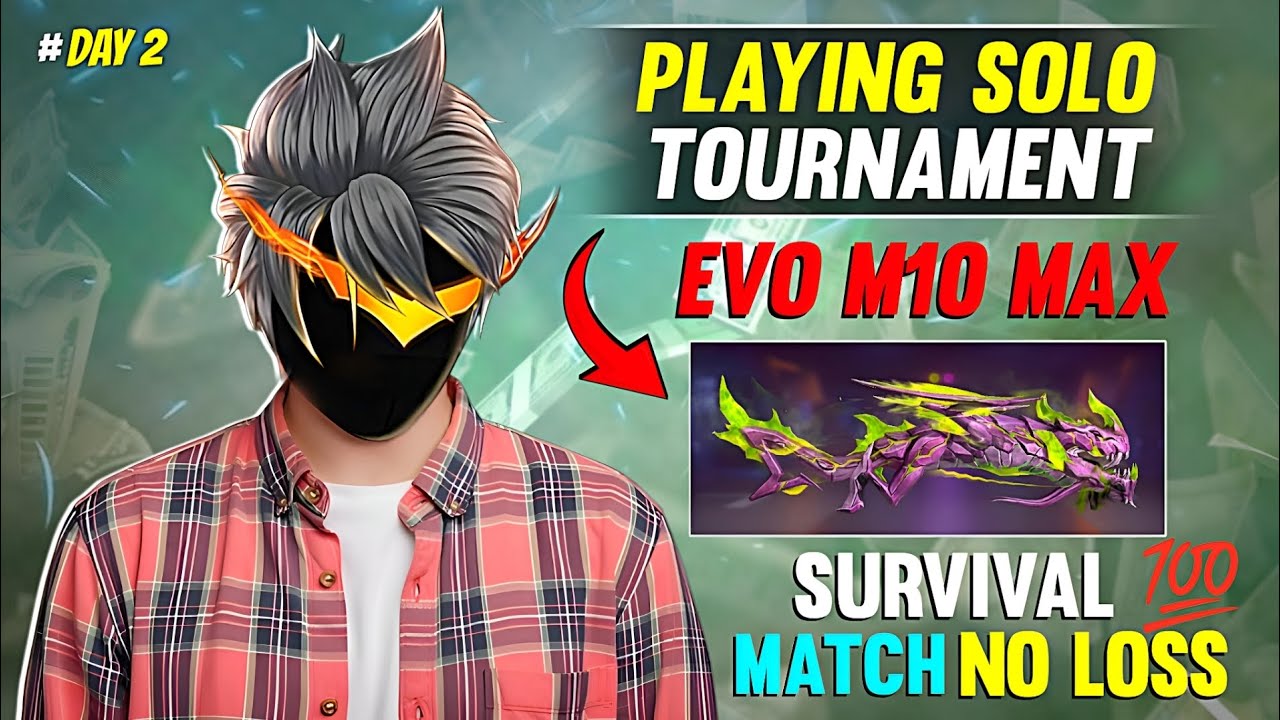 Playing For Solo Tournament🔥Survival Match for Evo M1014 Max | Day:-2 ...