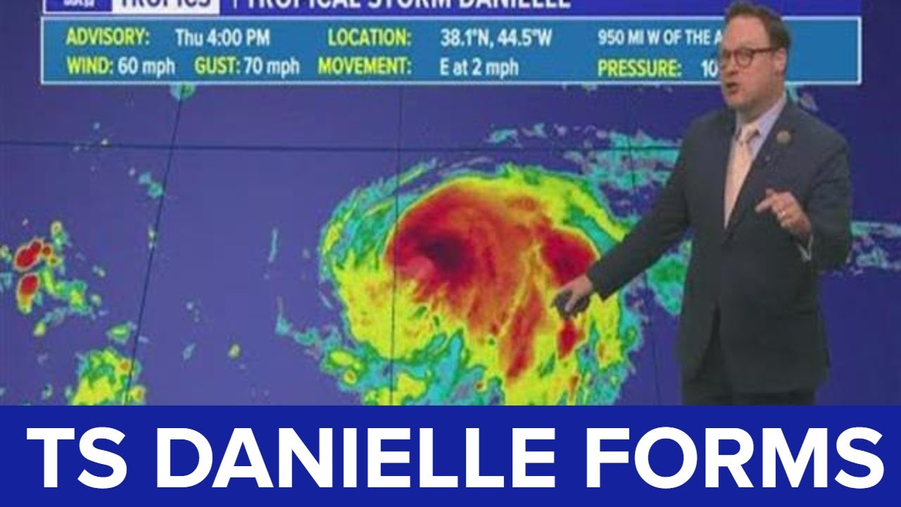 Eye on Tropics: Danielle gets named, two other areas to watch - YouTube