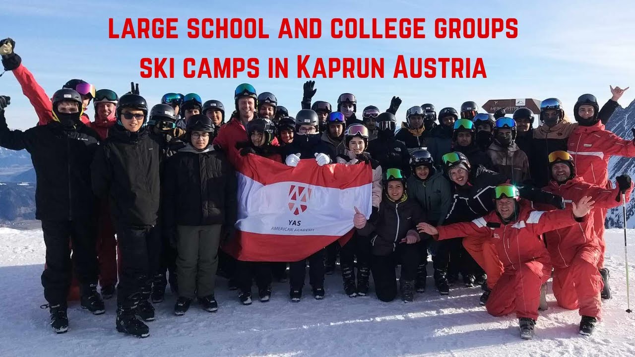 YAS American Academy Snow Camps Europe 2024 Kaprun Ski Camp - YouTube