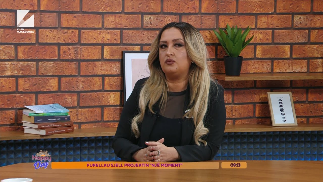 PURELLKU SJELL PROJEKTIN "NJË MOMENT" | EMISIONI HAPPY DAY - YouTube