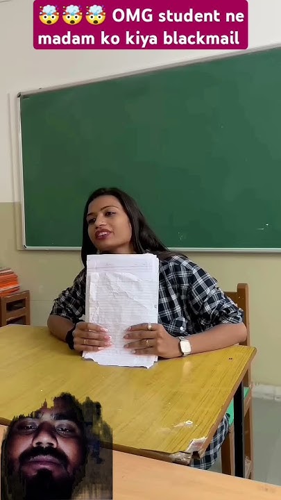 🤯🤯🤯 students ne teacher ko Kiya blackmail #comedy #funny #teacher - YouTube