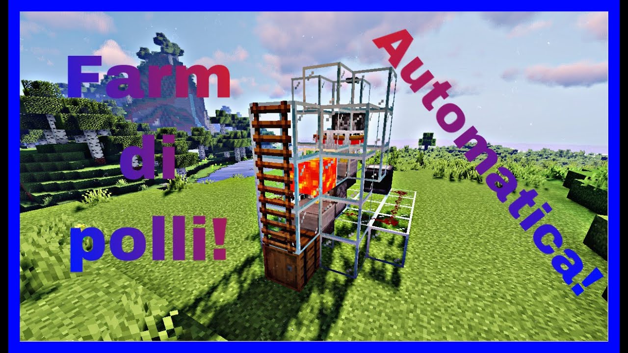COME FARE UNA FARM DI POLLI AUTOMATICA SU MINECRAFT - MINECRAFT ITA ...