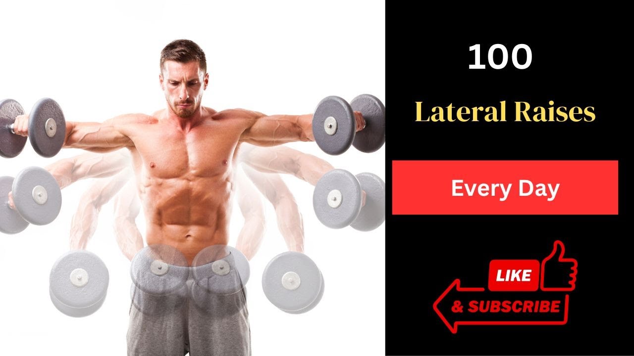 What Happens To Your Body If You Do 100 Lateral Raises Every Day - YouTube