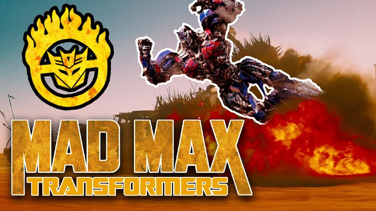 Transformers: Oblivion Trailer (Mad Max/Transformers Mashup!) - YouTube