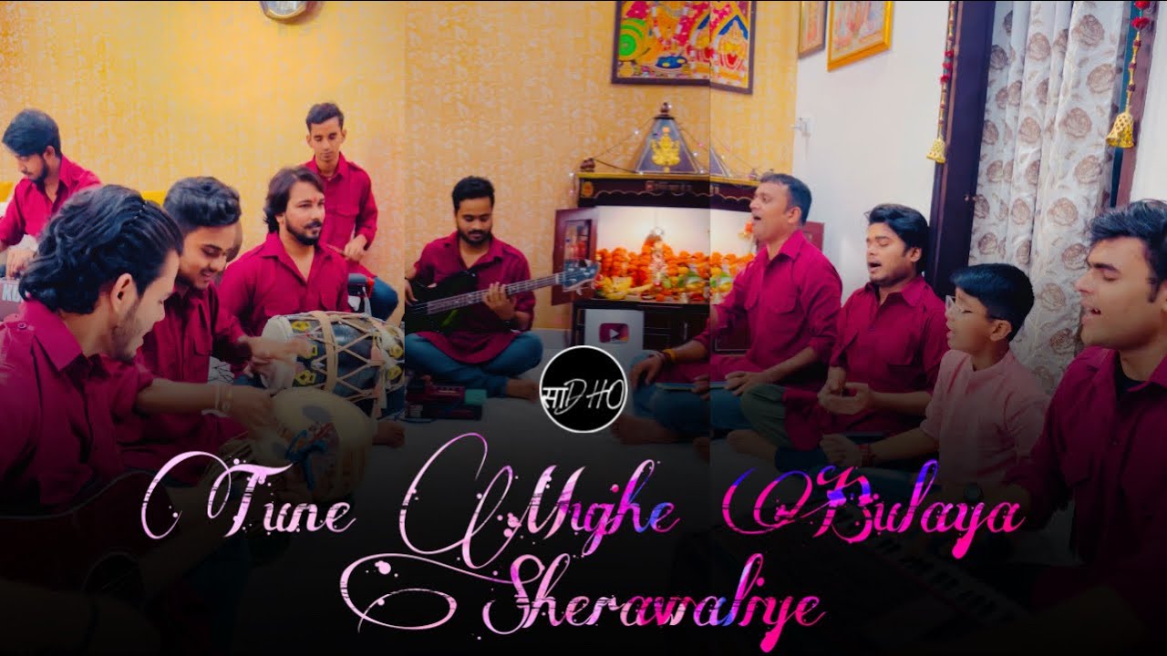 Tune Mujhe Bulaya Sherawaliye - Full Bhajan By Sadho Band | Navratri ...