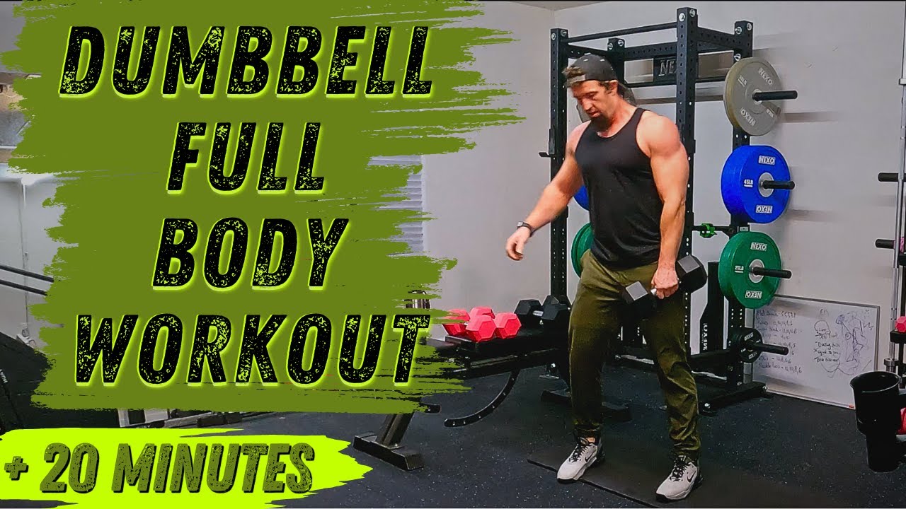 Full Body Dumbbell Workout - 20 Minutes - YouTube
