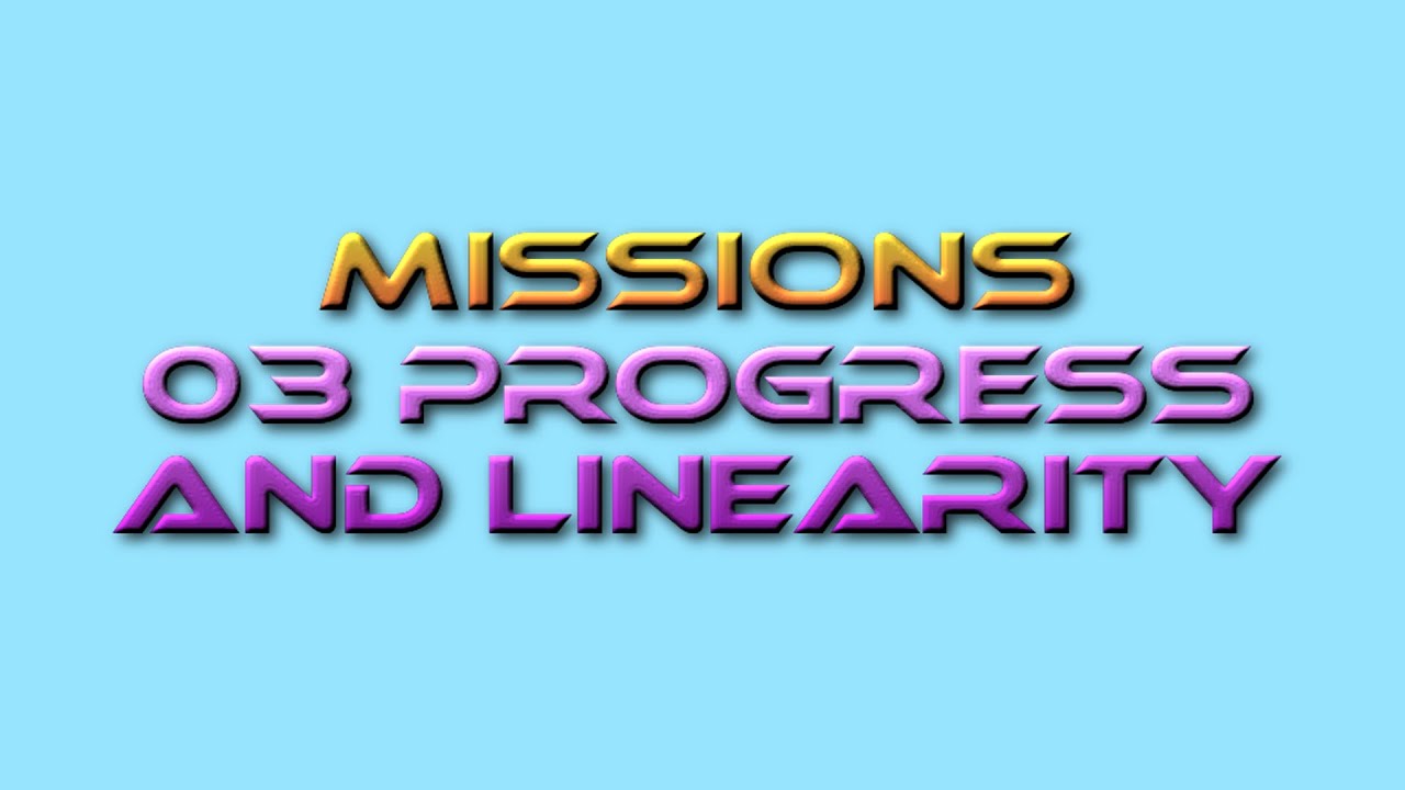 Game Design Tutors Missions 03: Progress and Linearity - YouTube