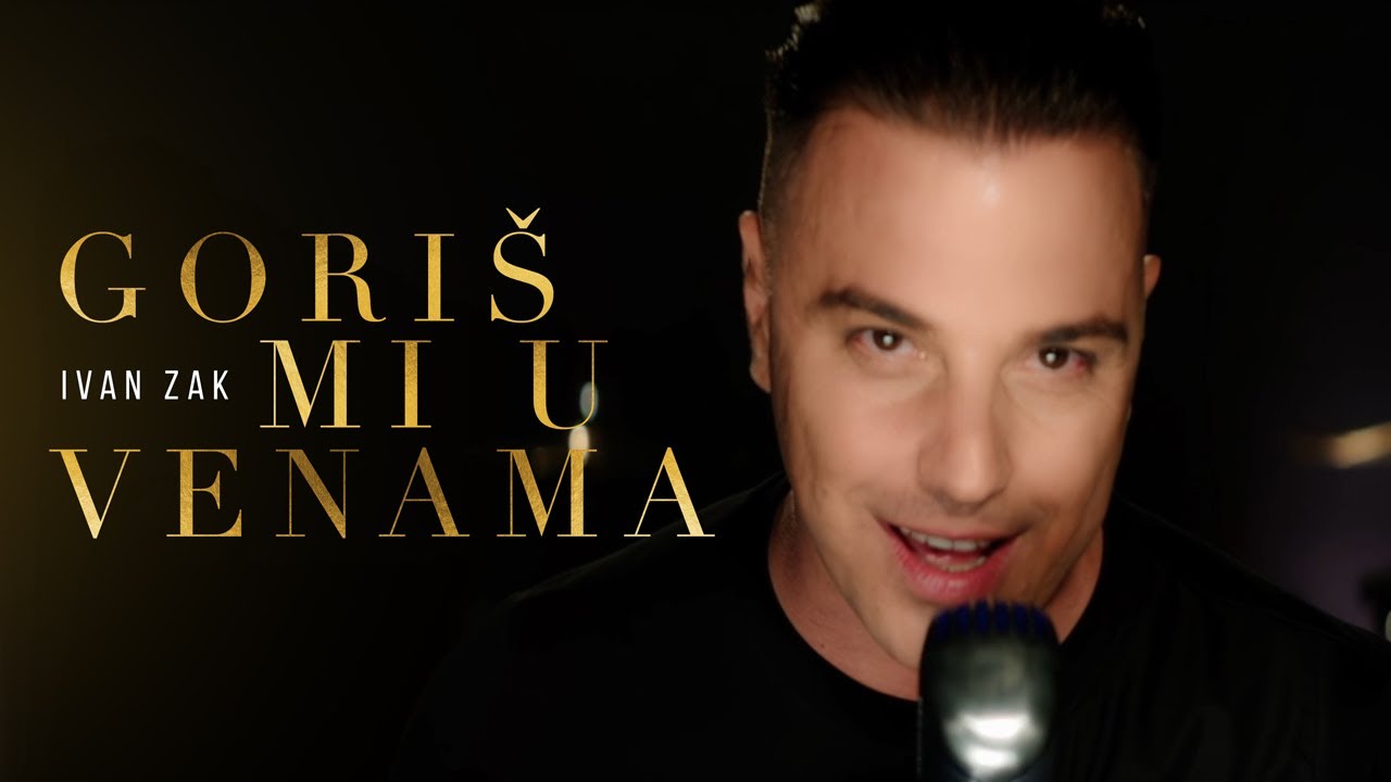 Ivan Zak - Goris mi u venama (Official Video) - YouTube