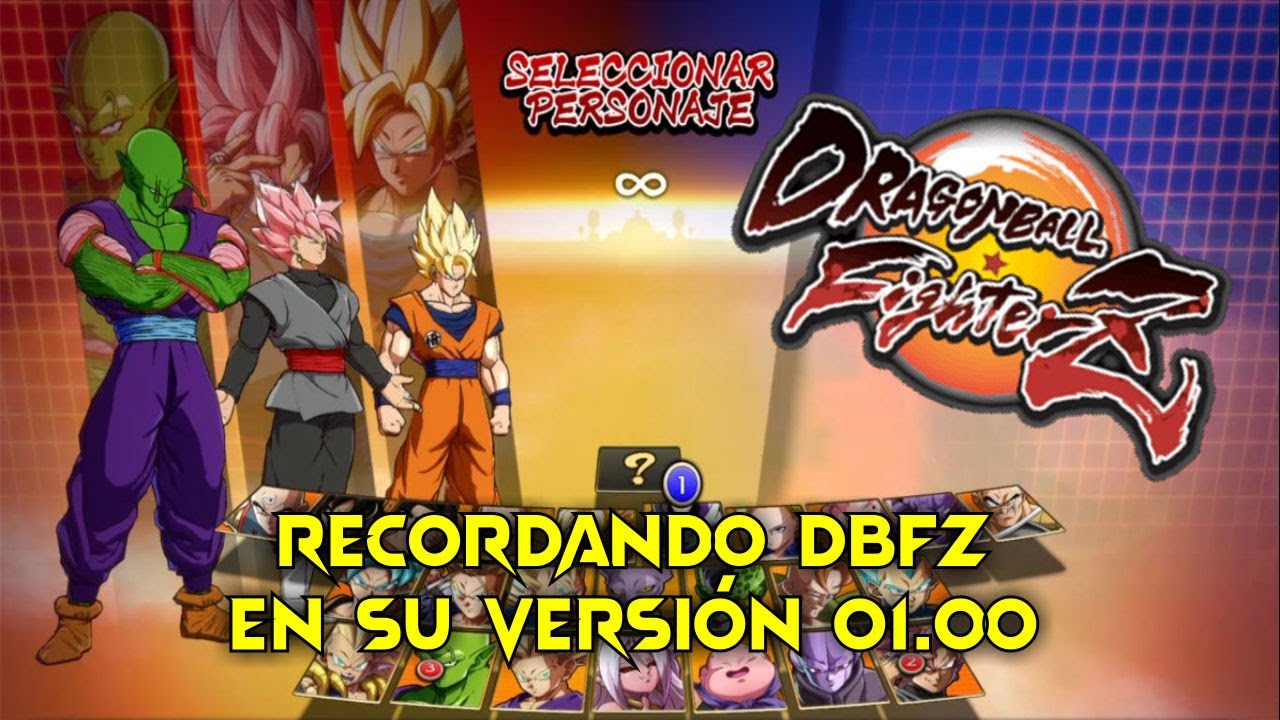 ¿Cómo recuerdas DBFZ en sus inicios?/DBFZ en su versión 01.00 - YouTube