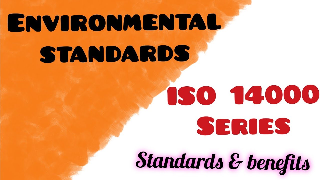Environmental standards | ISO 14000 series | Certification & benefits ...