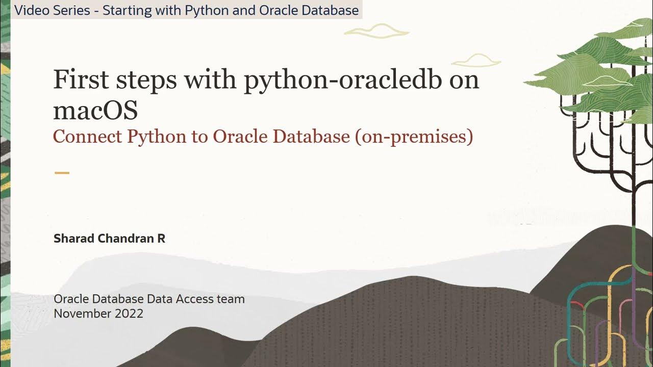 Video 6 Install Python oracledb On MacOS Connect To Oracle Database video-6-install-python-oracledb-on-macos-connect-to-oracle-database