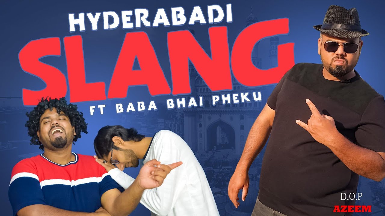 Hyderabadi Slang ft Baba bhai pheku | hyderabady comedy |Deccan Drollz ...