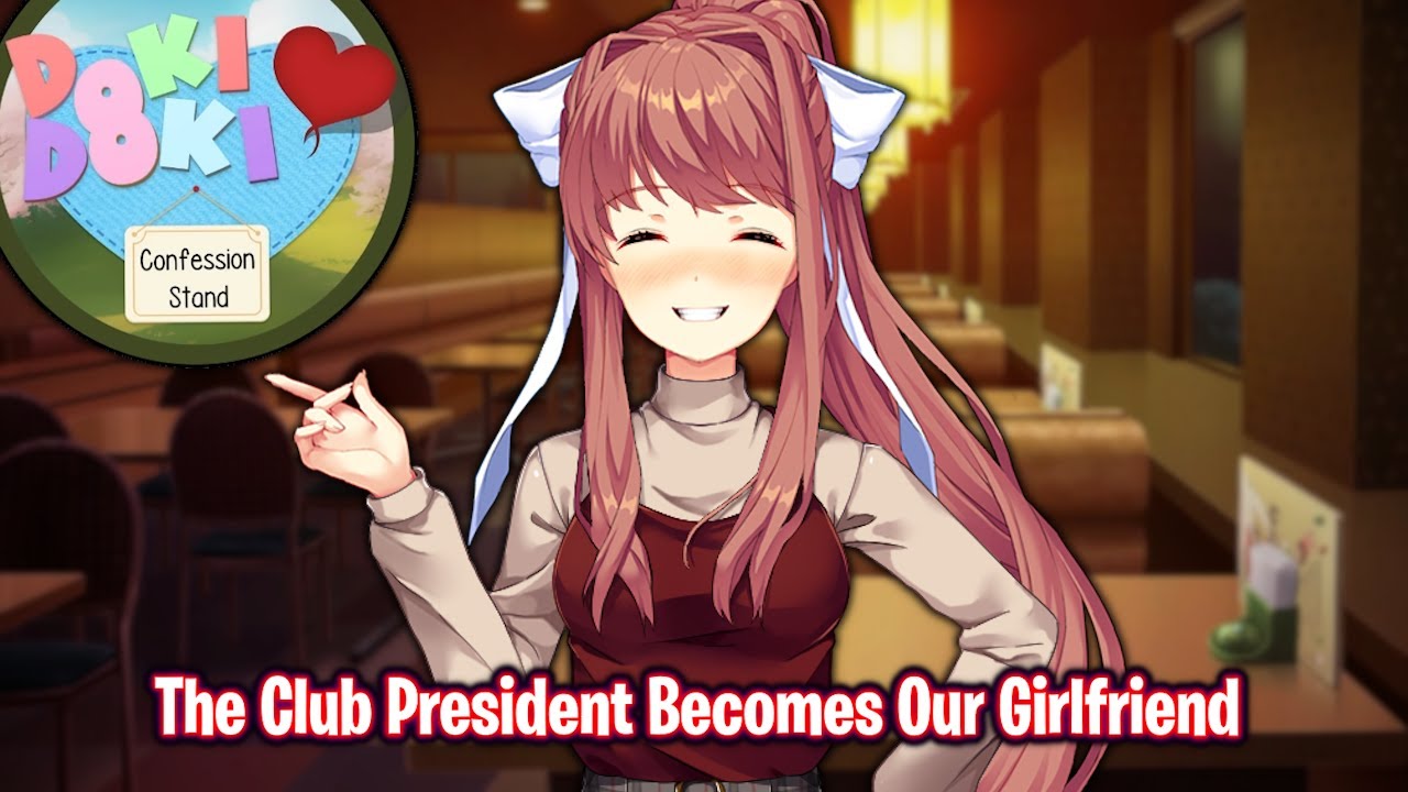 The Club President Becomes Our Girlfriend!!!!(DDLC Confession Stand MOD ...