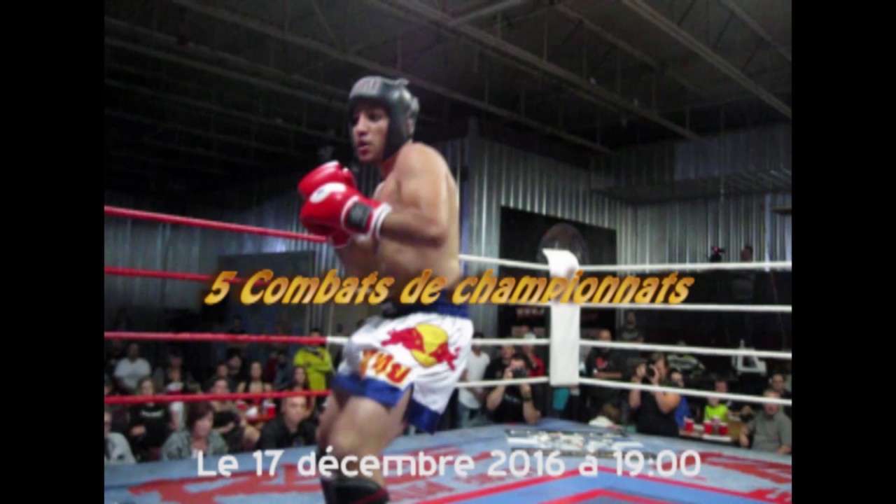 Gala kickboxing BFL 48 Ferocious le 17 déc 2016 - YouTube