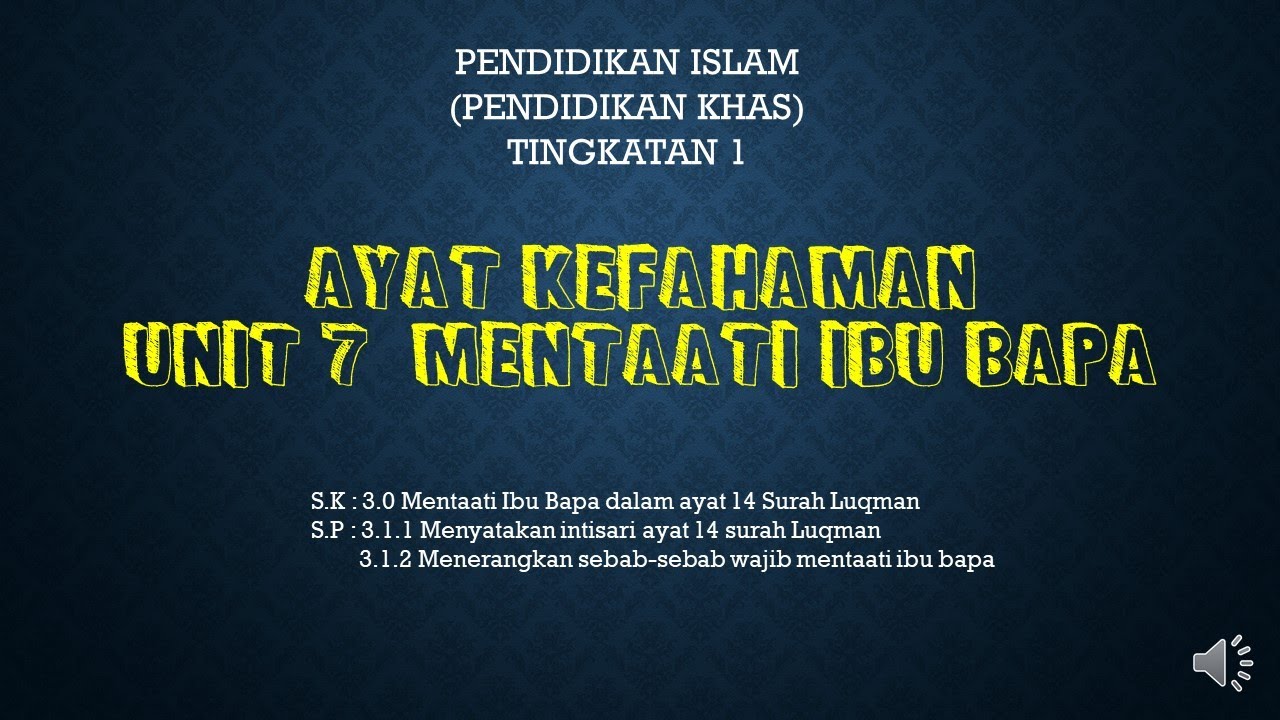 Mentaati ibu bapa unit 7 - YouTube
