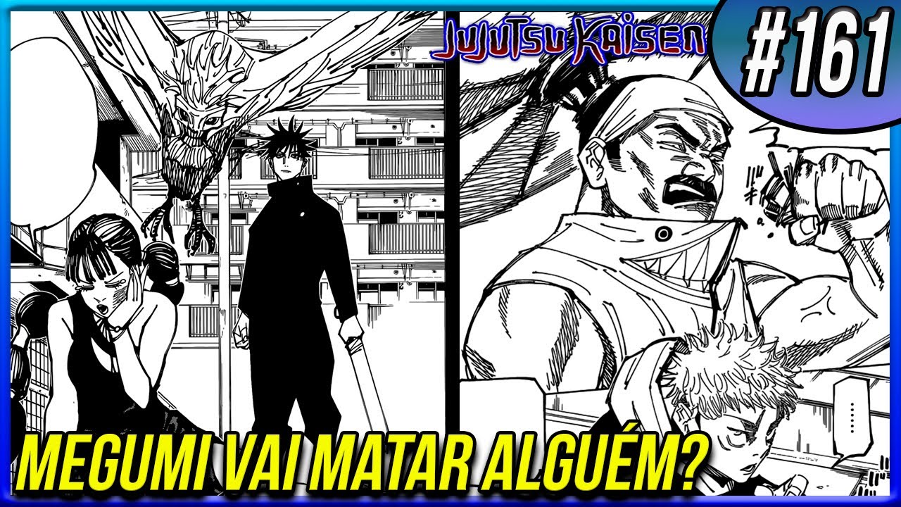 AQUI NÃO TEM DISCURSO NO JUTSU! - Jujutsu Kaisen 161 - YouTube