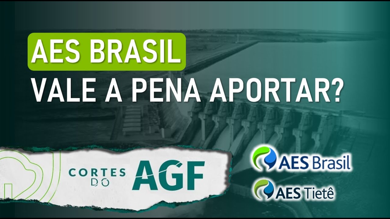 Essa é a atual situação da AES BRASIL - YouTube