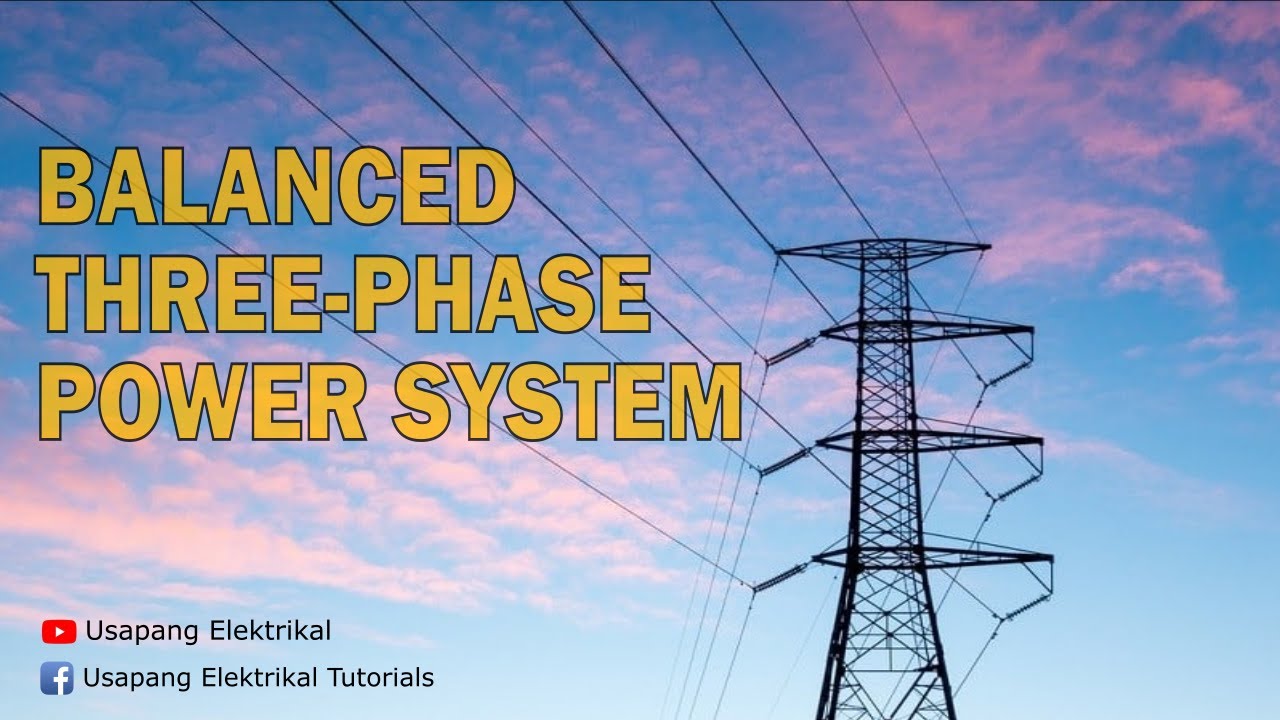 Balanced Three - Phase Power System - YouTube