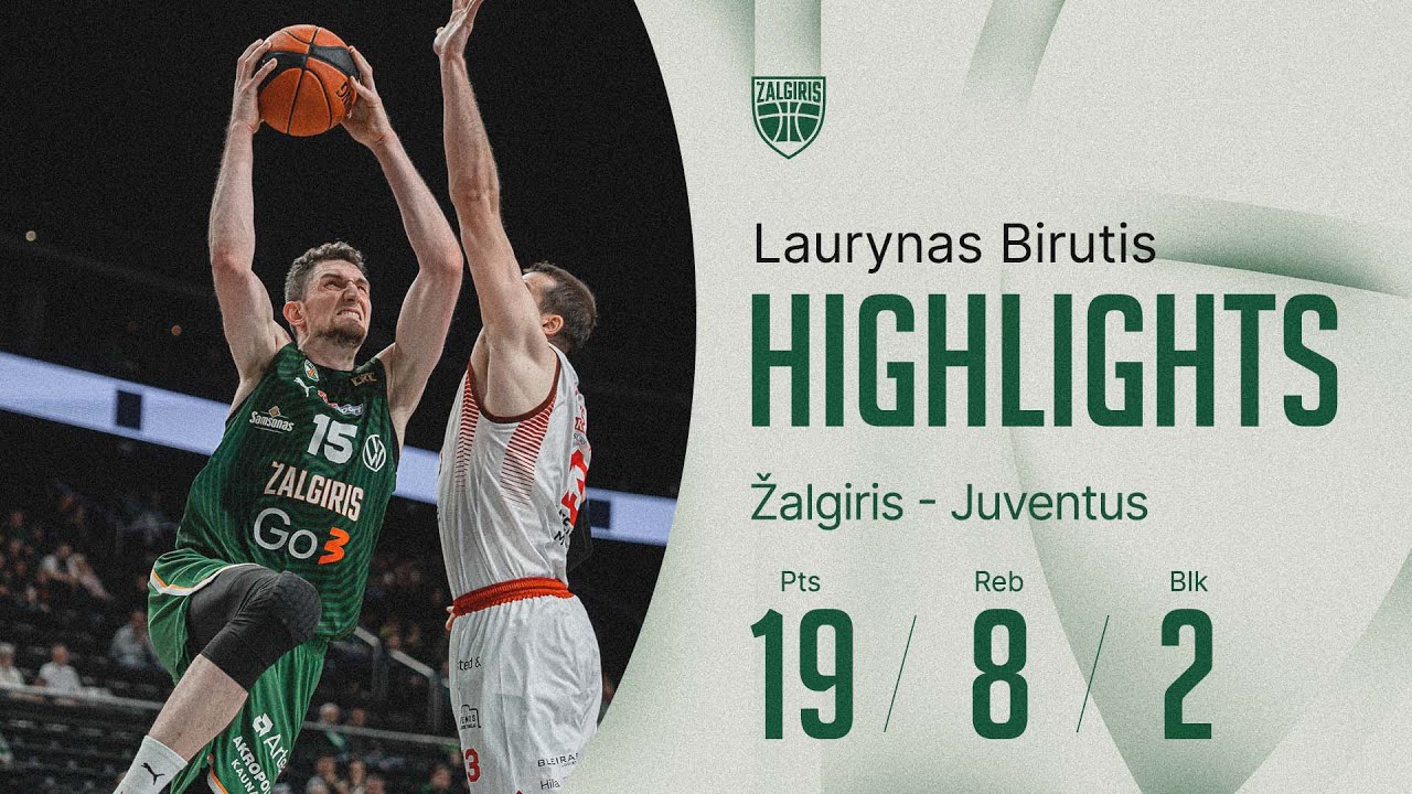 Laurynas Birutis Highlights | Žalgiris - Juventus | 2025.09.20 - YouTube