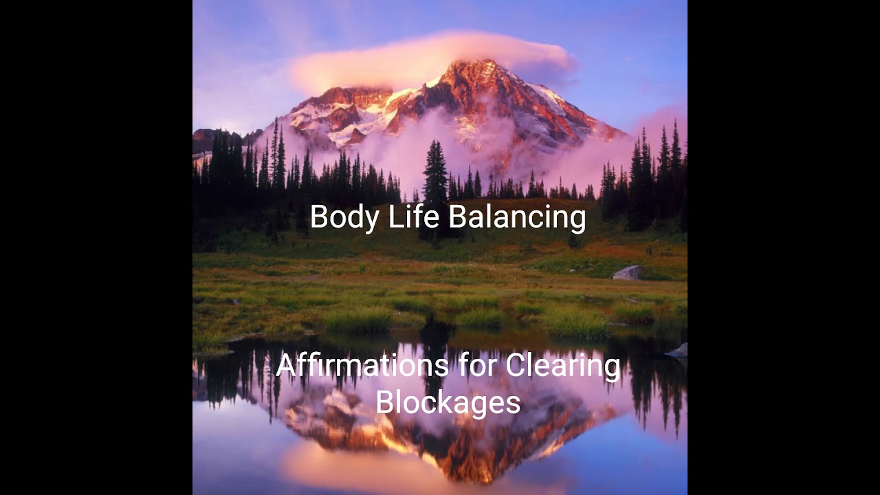 Affirmations for Clearing Blockages - YouTube