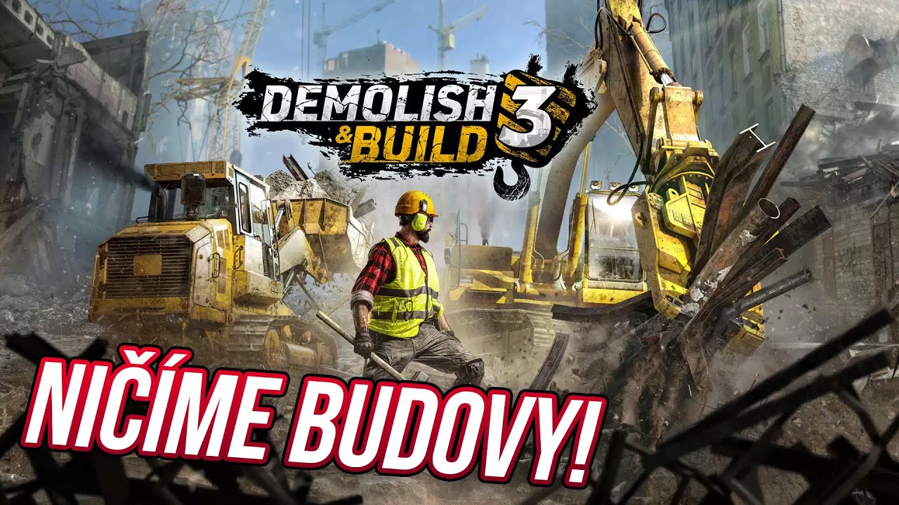 NIČÍME BUDOVY! | Demolish & Build 3 - YouTube