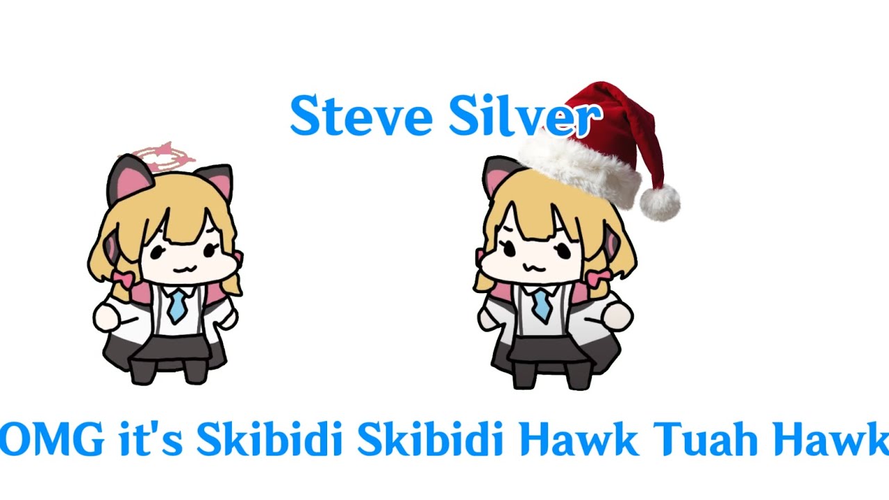 OMG it's Skibidi Skibidi Hawk Tuah Hawk - YouTube