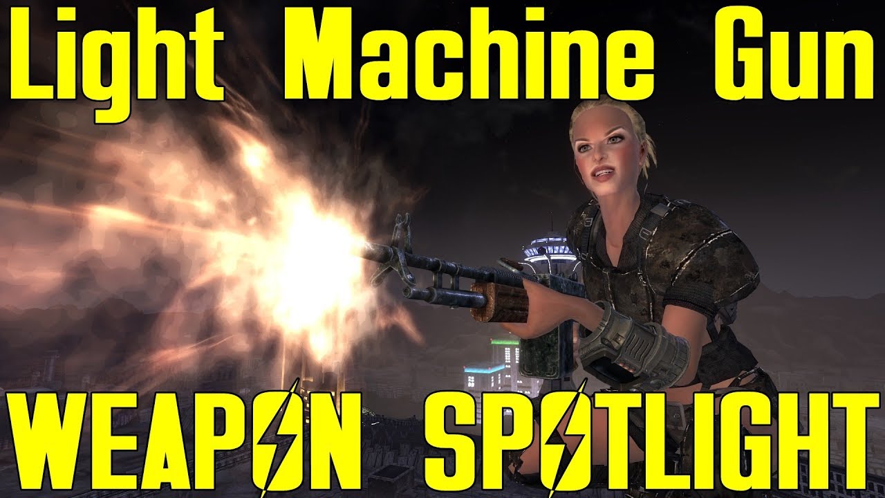 Fallout New Vegas: Weapon Spotlights: Light Machine Gun - YouTube