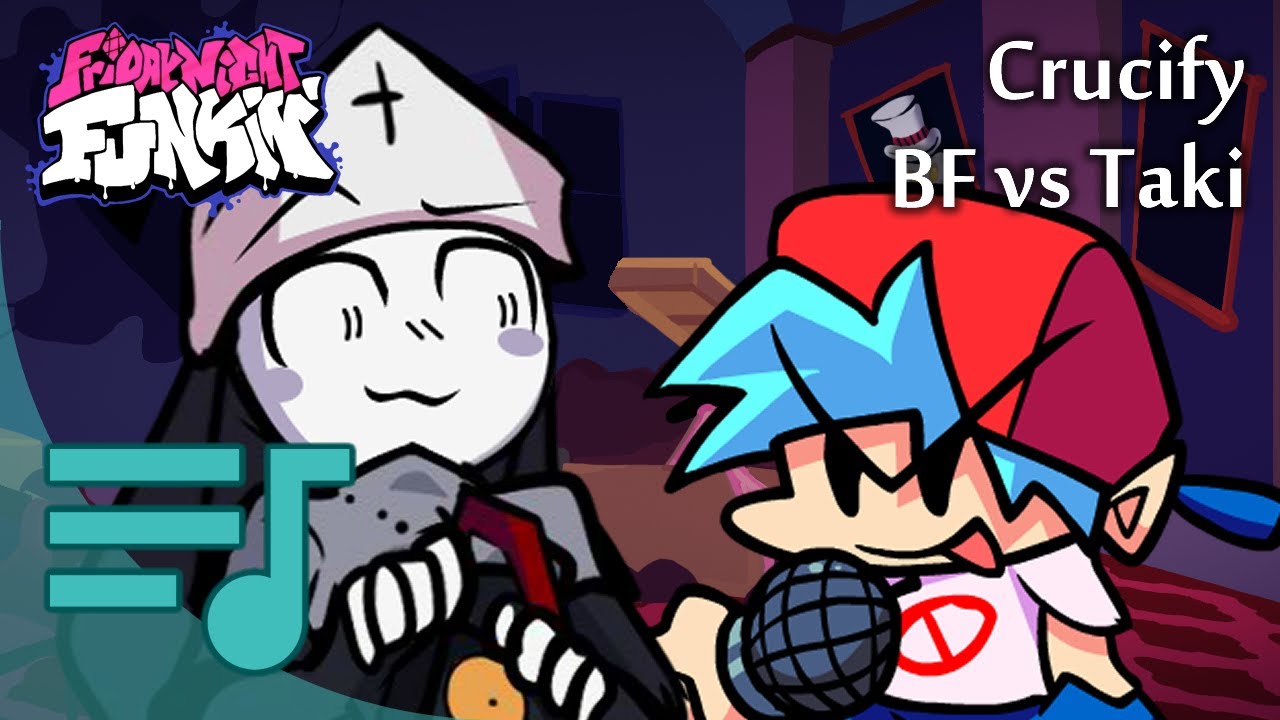 BF vs Taki: Crucify (Mike Geno style!) - Friday Night Funkin' - YouTube