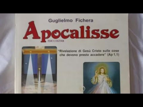 IV catechesi: L' Apocalisse e le apparizioni mariane - Don Guglielmo Fichera