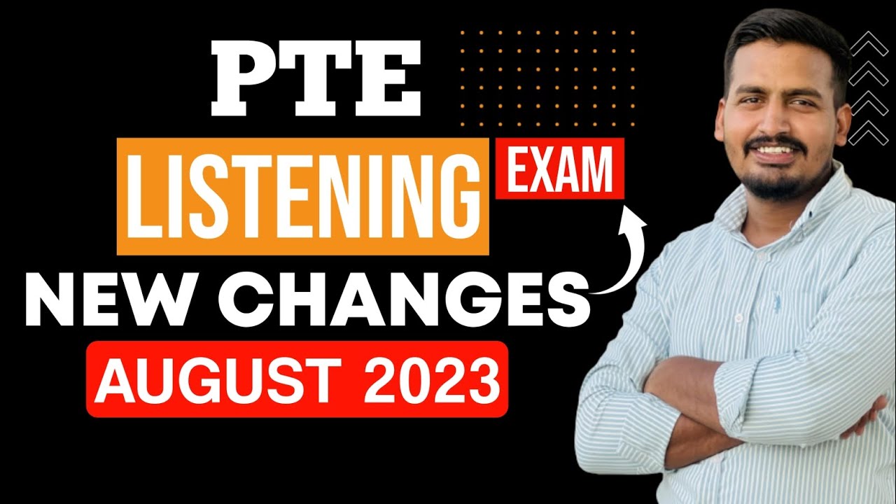 Listening New Chnages in PTE Exam August 2023 | Gobind PTE - YouTube