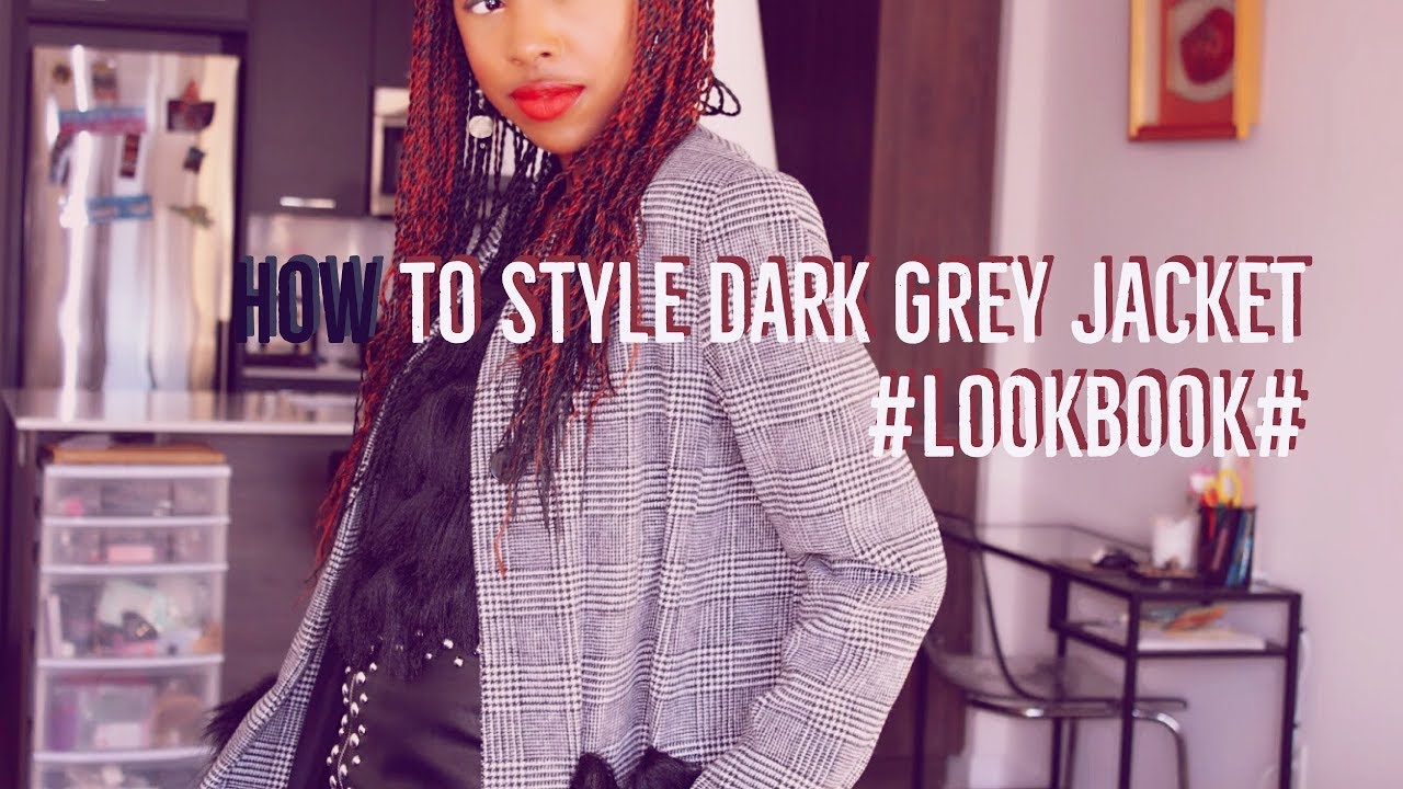 How to style jacket dark grey jacket #LOOKBOOK# - YouTube