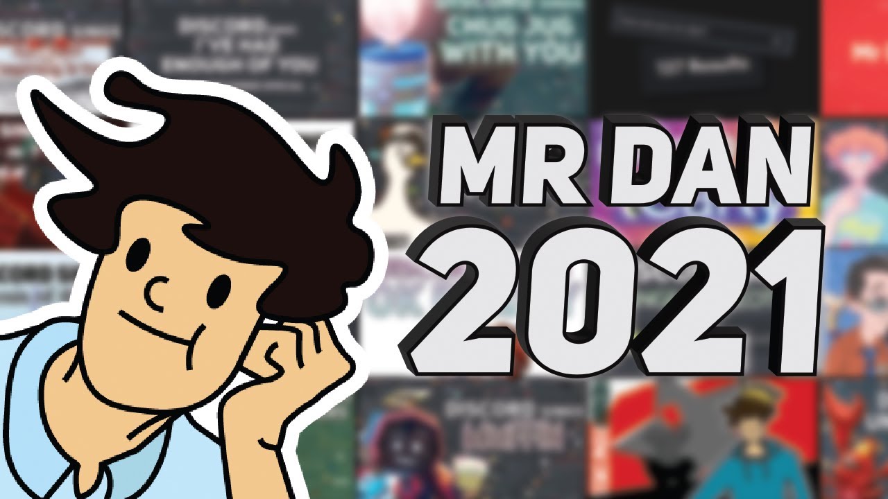 Mr Dan 2021 REWIND - YouTube