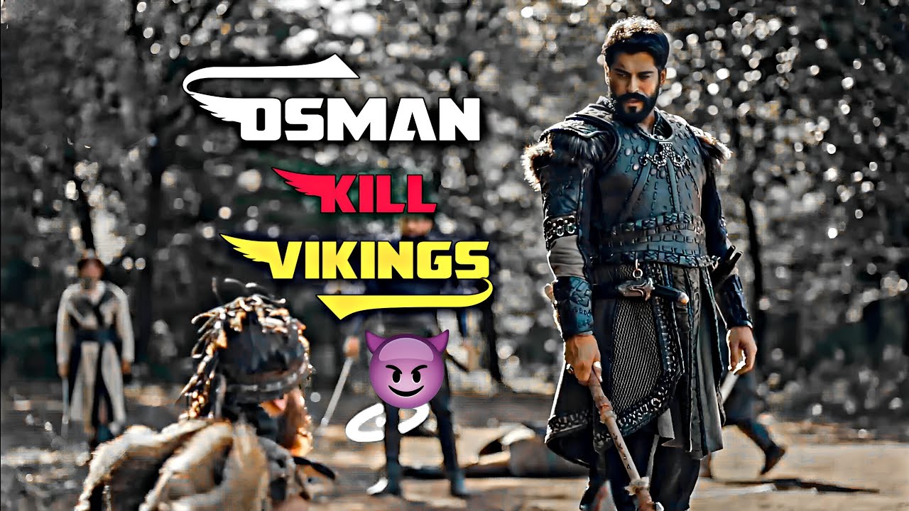 🔥 Osman Kill Vikings⚔️ | 😠 Osman Fighting Mood 🏹 | Kurulus Osman | 🔥 ...