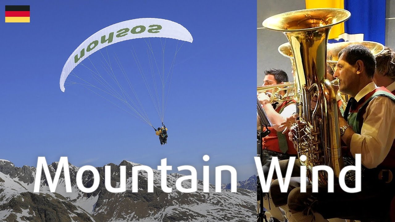 Mountain Wind (Bergwind) - In einem Tiroler Naturjuwel - YouTube