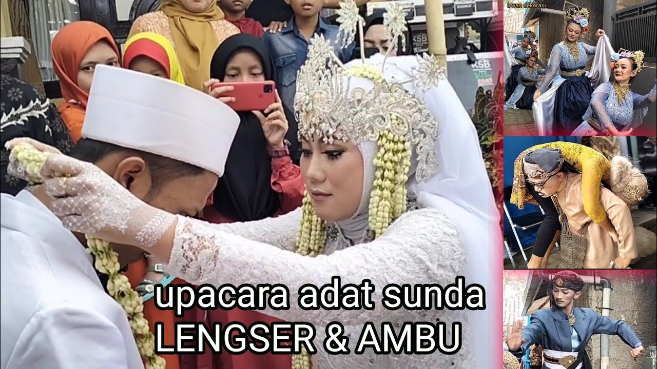 upacara adat sunda lengser dan ambu mapag pengantin - YouTube