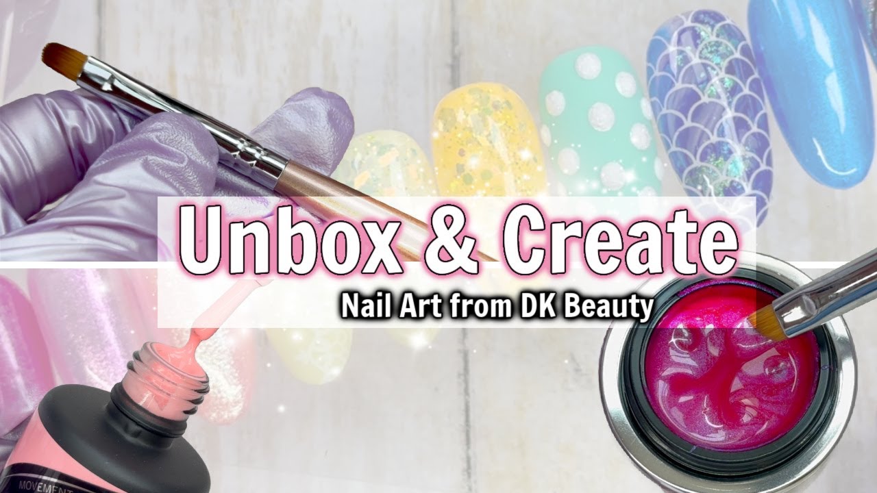 UNBOX & CREATE! | Nail Art Unboxing & How to Use the Products! - YouTube