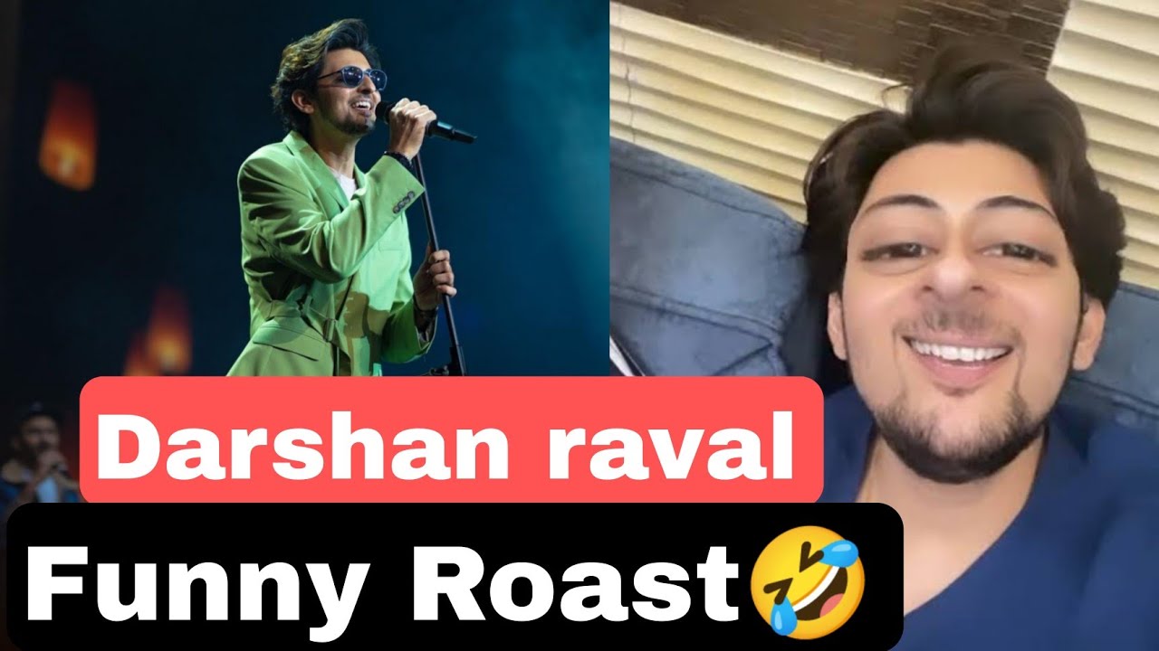 Darshan raval Funny Roast | My Opinion on Darshan raval | darshan raval ...