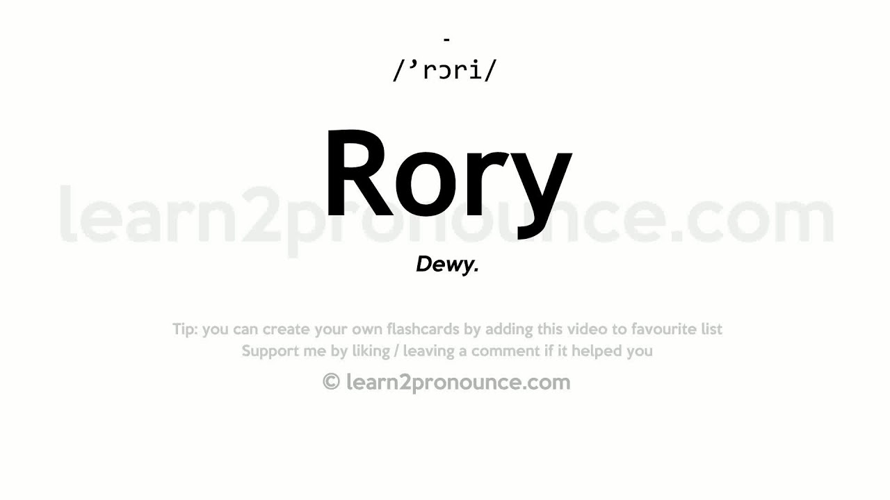 Pronunciation of Rory | Definition of Rory - YouTube